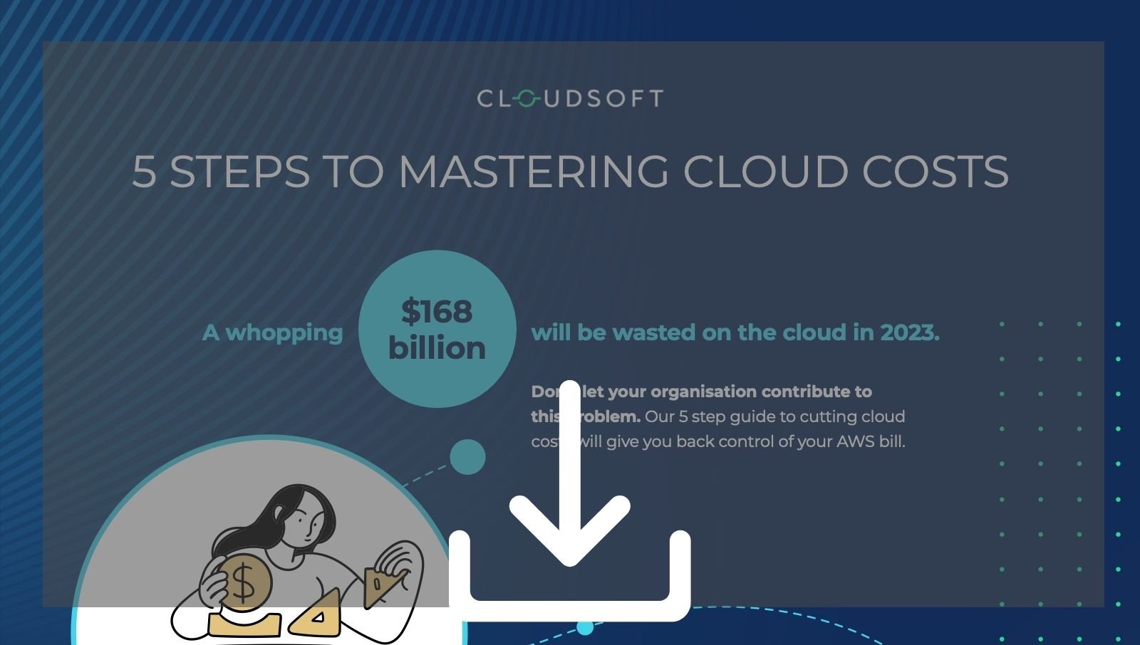 5 Steps To Mastering Cloud Costs
